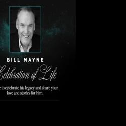 Bill Mayne Celebration Of Life Event Scheduled For January. | News ...