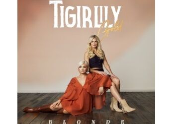 Tigerlily Gold To Go ‘Blonde’ In July. | News | countryinsider.com