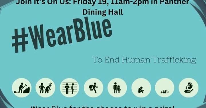 Wearing Blue + Education = Ending Human Trafficking | Campus Life ...