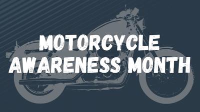 Motorcycle Awareness Month | Sunrise | crossroadstoday.com