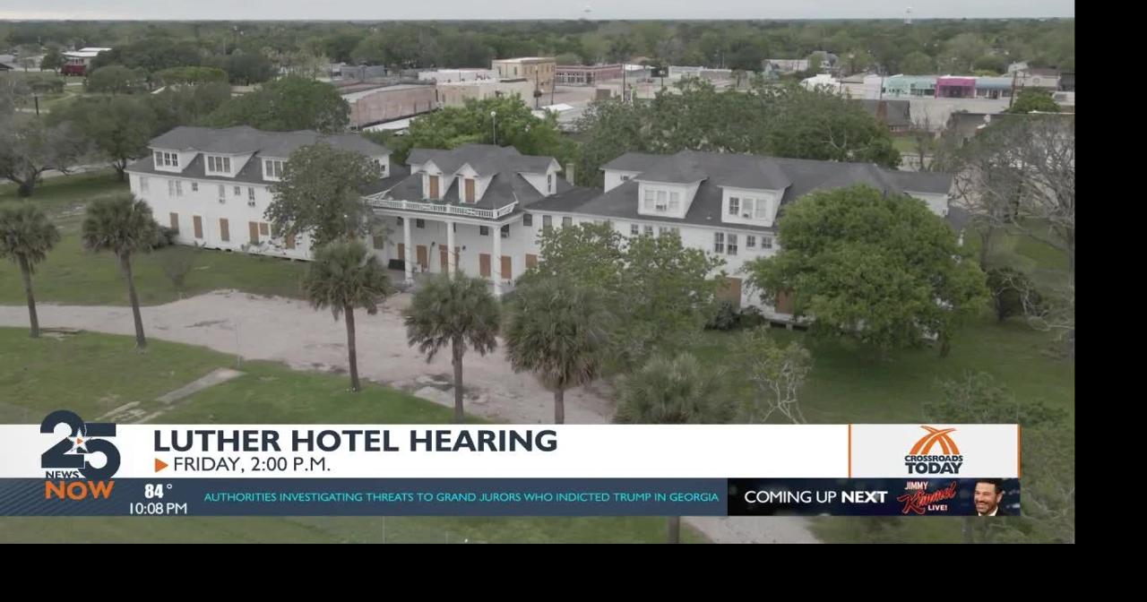 Hearing set for Friday at 1 p.m. for the historic Luther Hotel in ...