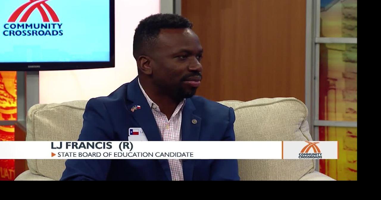 LJ Francis on his run for the State Board of Education | Community ...