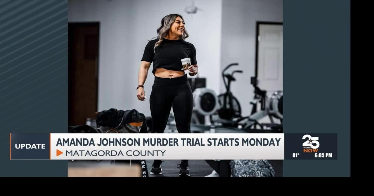 Amanda Johnson murder trial set for Monday | Crime | crossroadstoday.com
