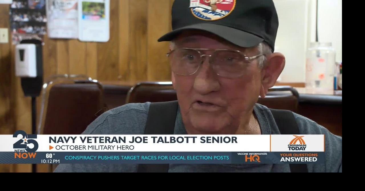 October Military Hero, Navy Veteran Joe Talbott Senior | Military Hero ...