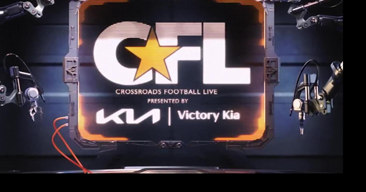 Crossroads Football Live Week Three Part #1 | Sports | crossroadstoday.com