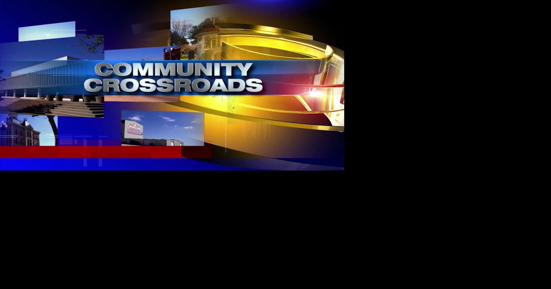 Community Crossroads Week of Jan 11th | Community-crossroads ...