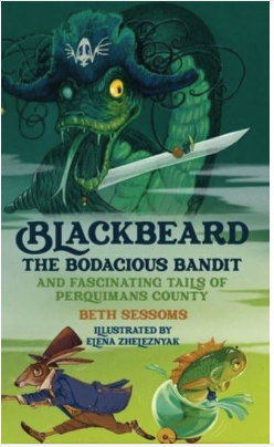 The Bodacious Bandit: Author pens different Blackbeard tale | News ...