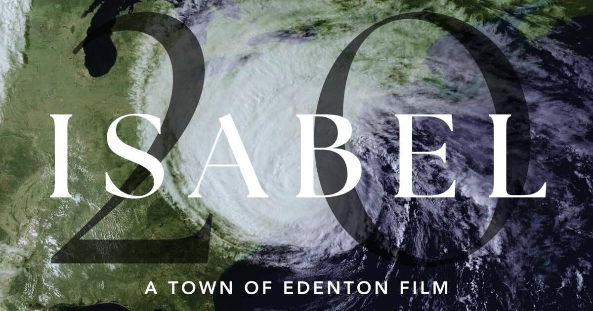 Edenton to host two more free screenings of 'Isabel 20' | Local News ...
