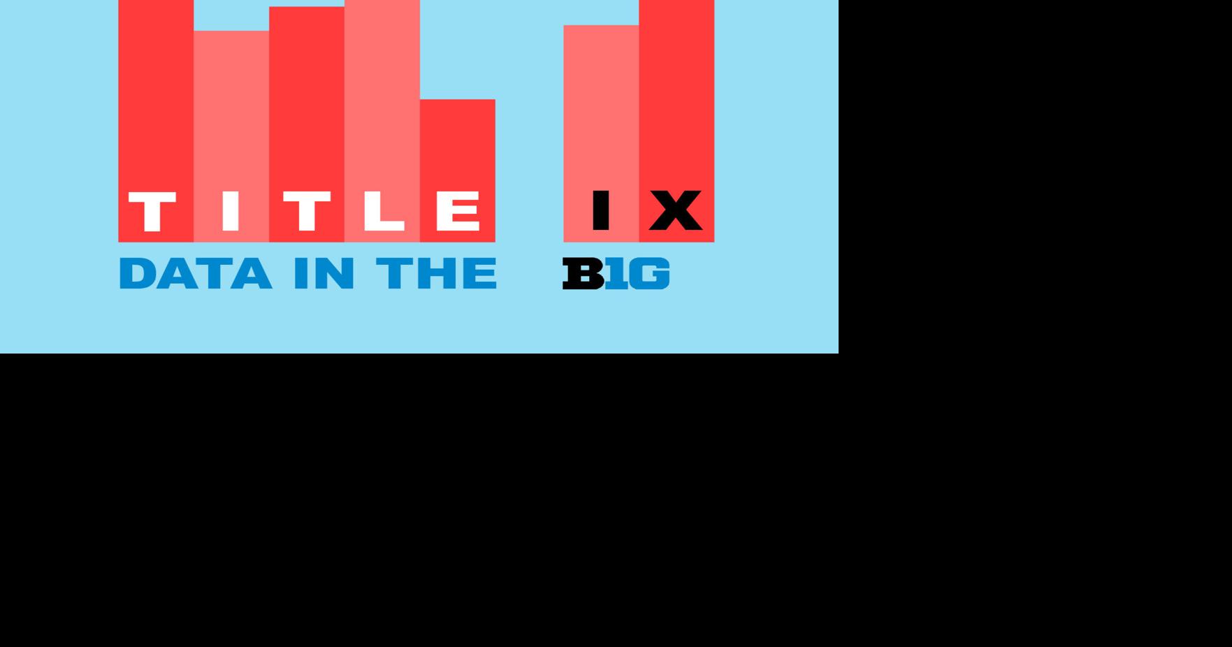 Title IX data reveals similarities across the Big Ten | News ...
