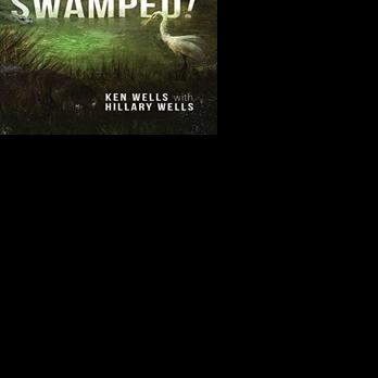 BOOK REVIEW: 'Swamped!' characters well defined, believable | Books ...