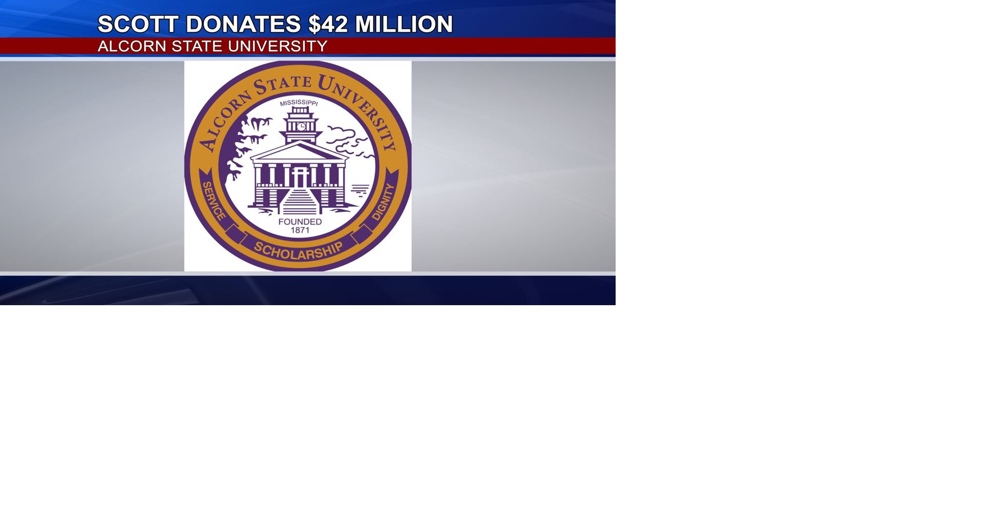 Alcorn State University receives record $42M gift from Mackenzie Scott ...