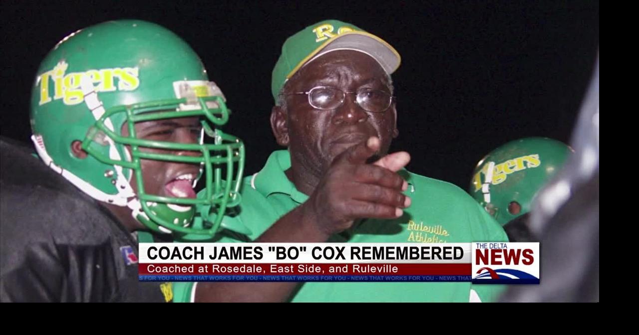 Coach James "Bo" Cox Remembered | Sports | deltanews.tv