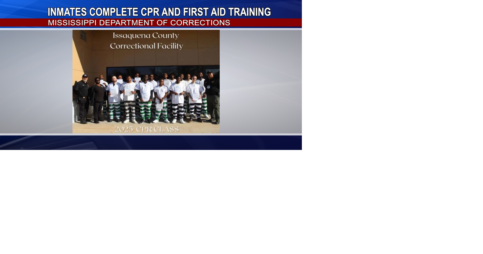 Inmates complete CPR and first aid training | News | deltanews.tv