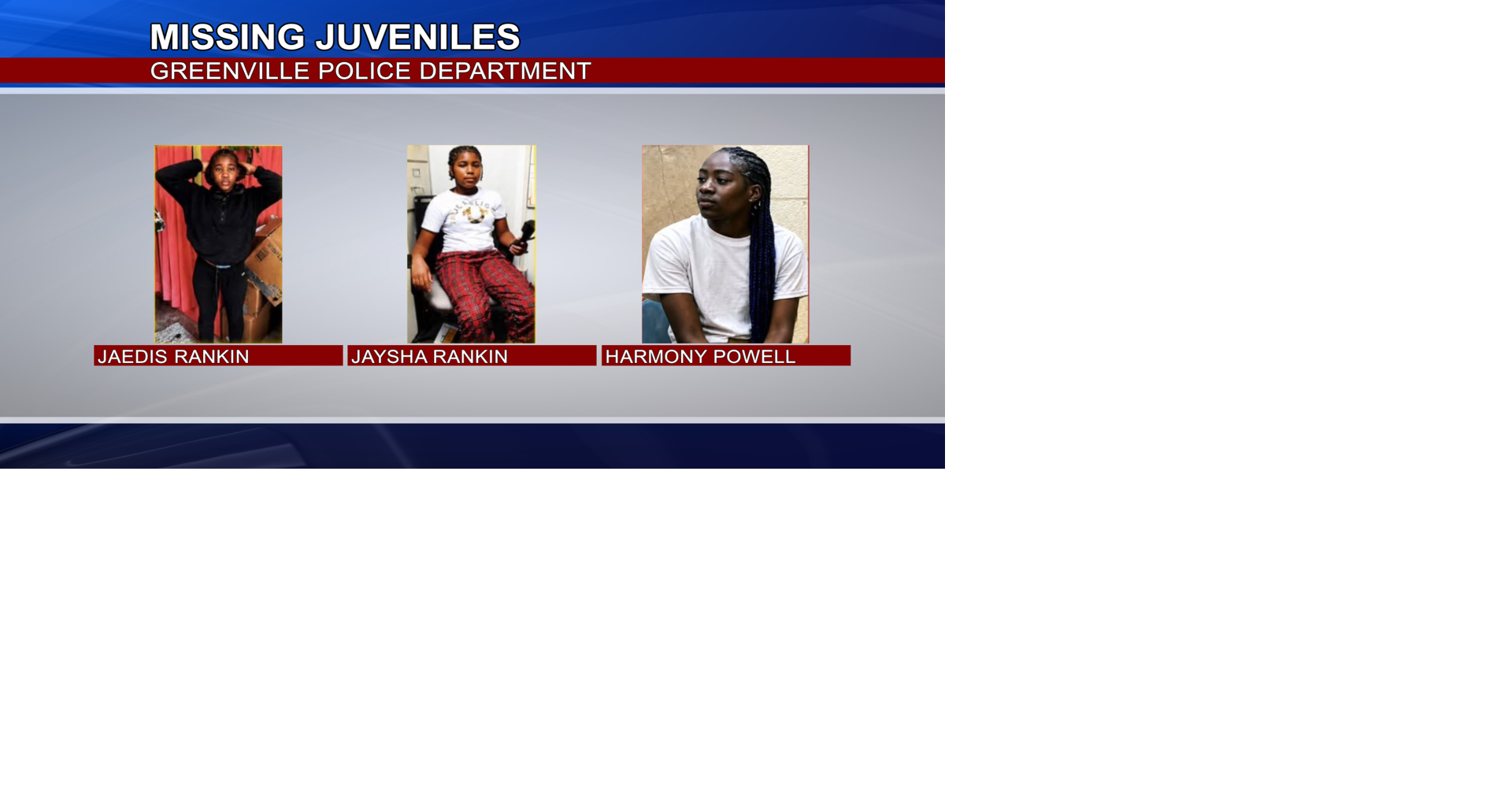 Greenville Police searching for three missing juveniles | News ...