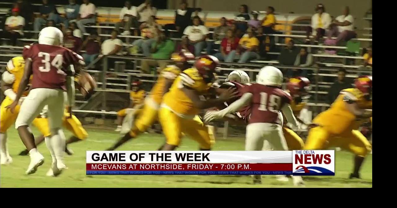 Game of the Week Preview, McEvans vs. Northside | Sports | deltanews.tv