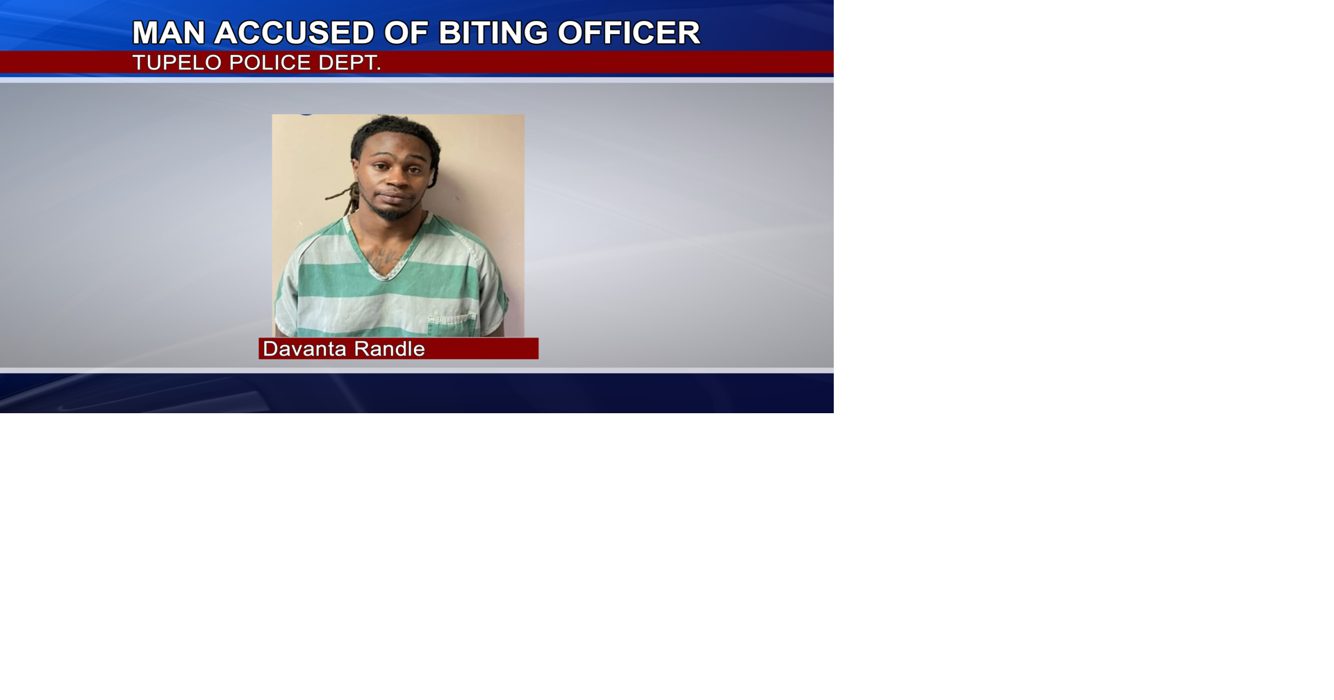 Prairie man charged in assault of Tupelo officers | News | deltanews.tv