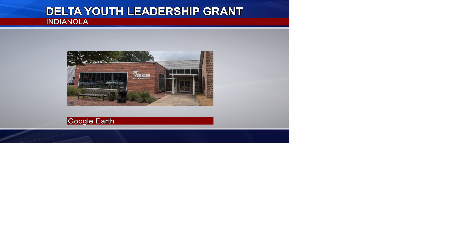 B.B. King Museum receives Youth Leadership Grant | News | deltanews.tv