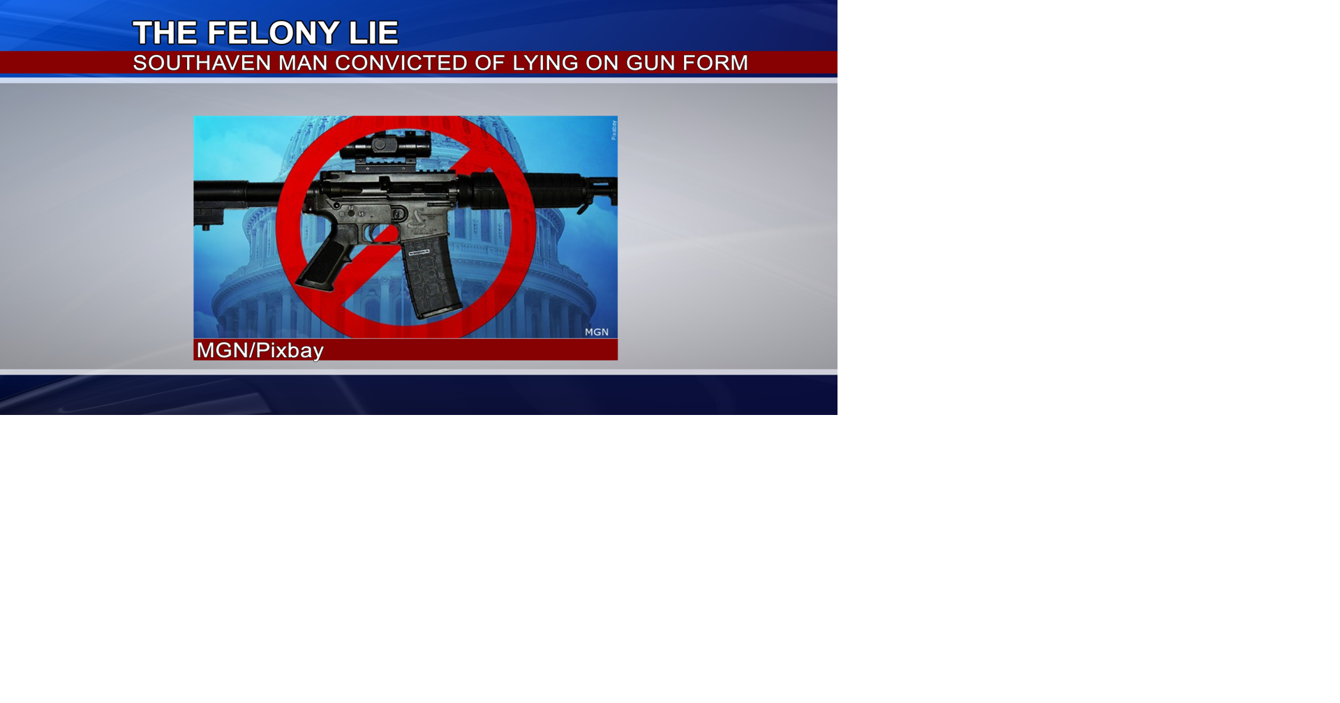 Why it's not a good idea to lie on federal gun forms | News | deltanews.tv