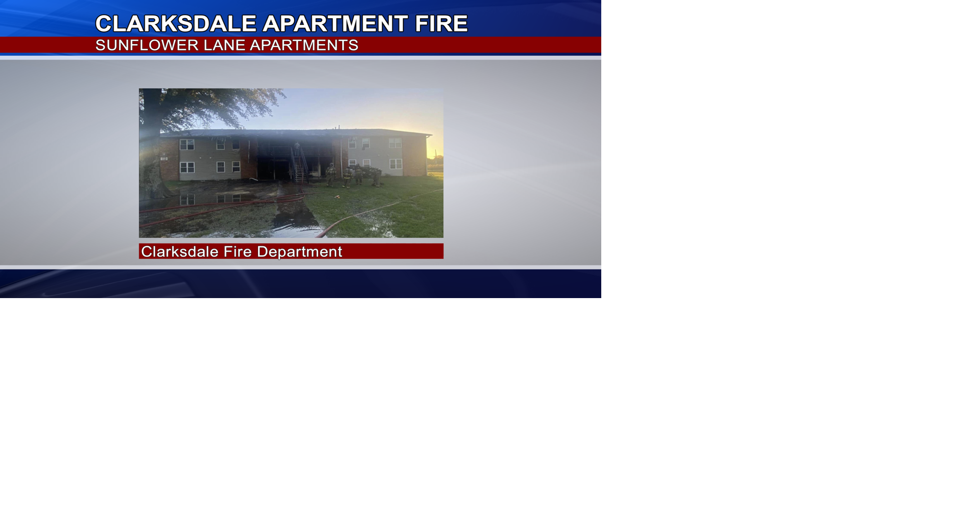Clarksdale Apartment Fire | Regional News | deltanews.tv