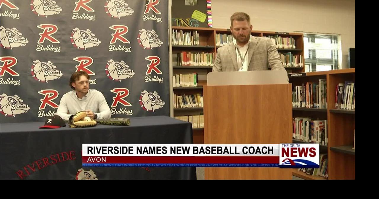 Riverside Names Austin Kelly Baseball Coach | Sports | deltanews.tv