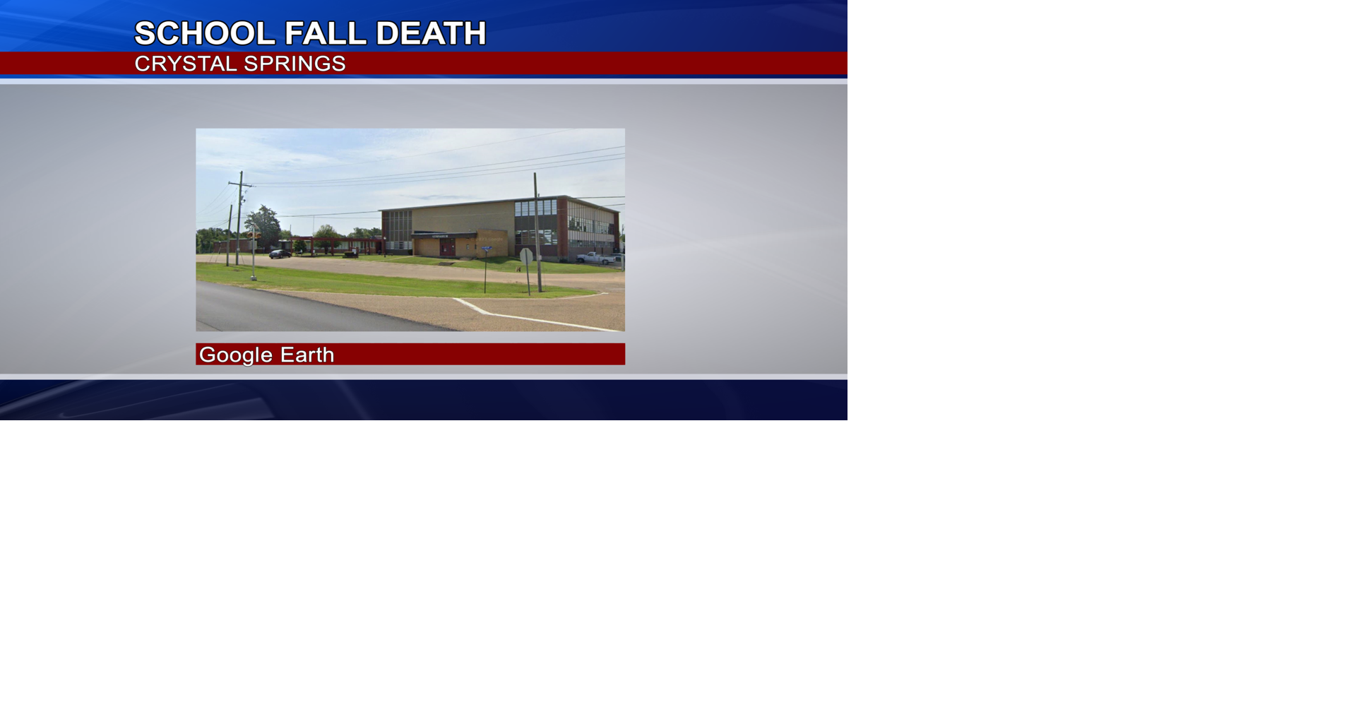 School Fall Death | Regional News | deltanews.tv