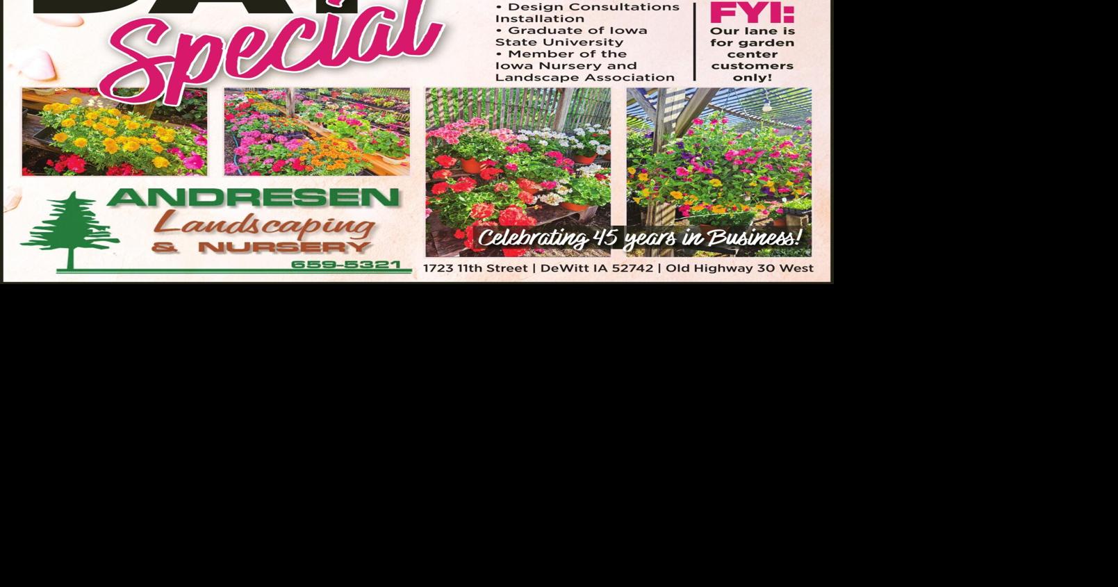 Andresen's Landscaping Mother's Day Special | Lawn, Garden & Patio ...