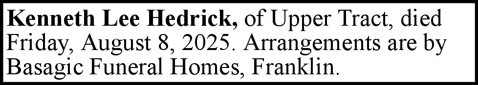 Kenneth Lee Hedrick | Obituaries | dnronline.com