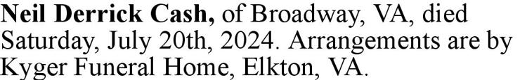 Neil Derrick Cash | Obituaries | dnronline.com