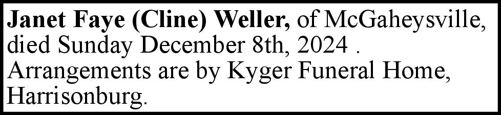 Janet Faye (Cline) Weller | Obituaries | dnronline.com