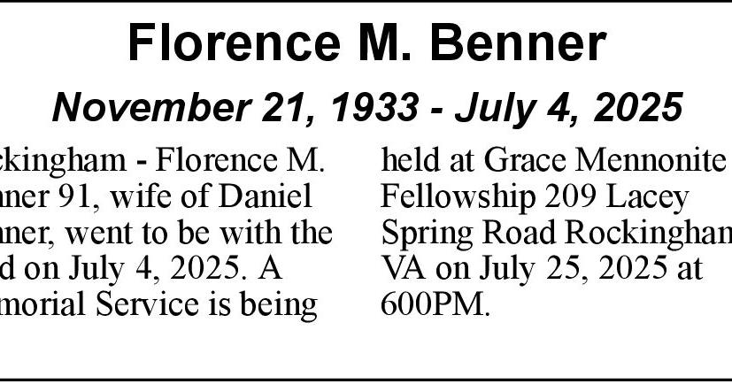 Florence M. Benner November 21, 1933 - July 4, 2025 | Obituaries ...