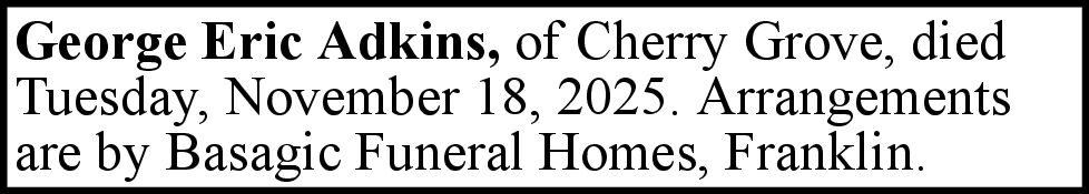 George Eric Adkins | Obituaries | dnronline.com