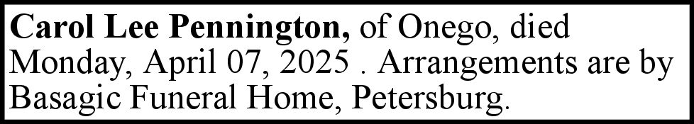 Carol Lee Pennington | Obituaries | dnronline.com