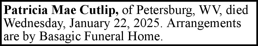 Patricia Mae Cutlip | Obituaries | dnronline.com