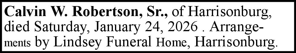 Calvin W. Robertson, Sr. | Obituaries | dnronline.com