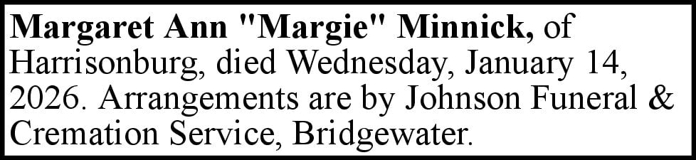Margaret Ann "Margie" Minnick | Obituaries | dnronline.com