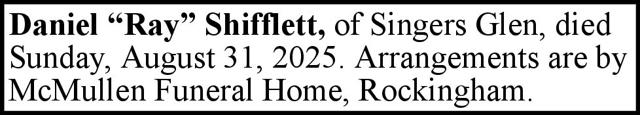 Daniel “Ray” Shifflett | Obituaries | dnronline.com