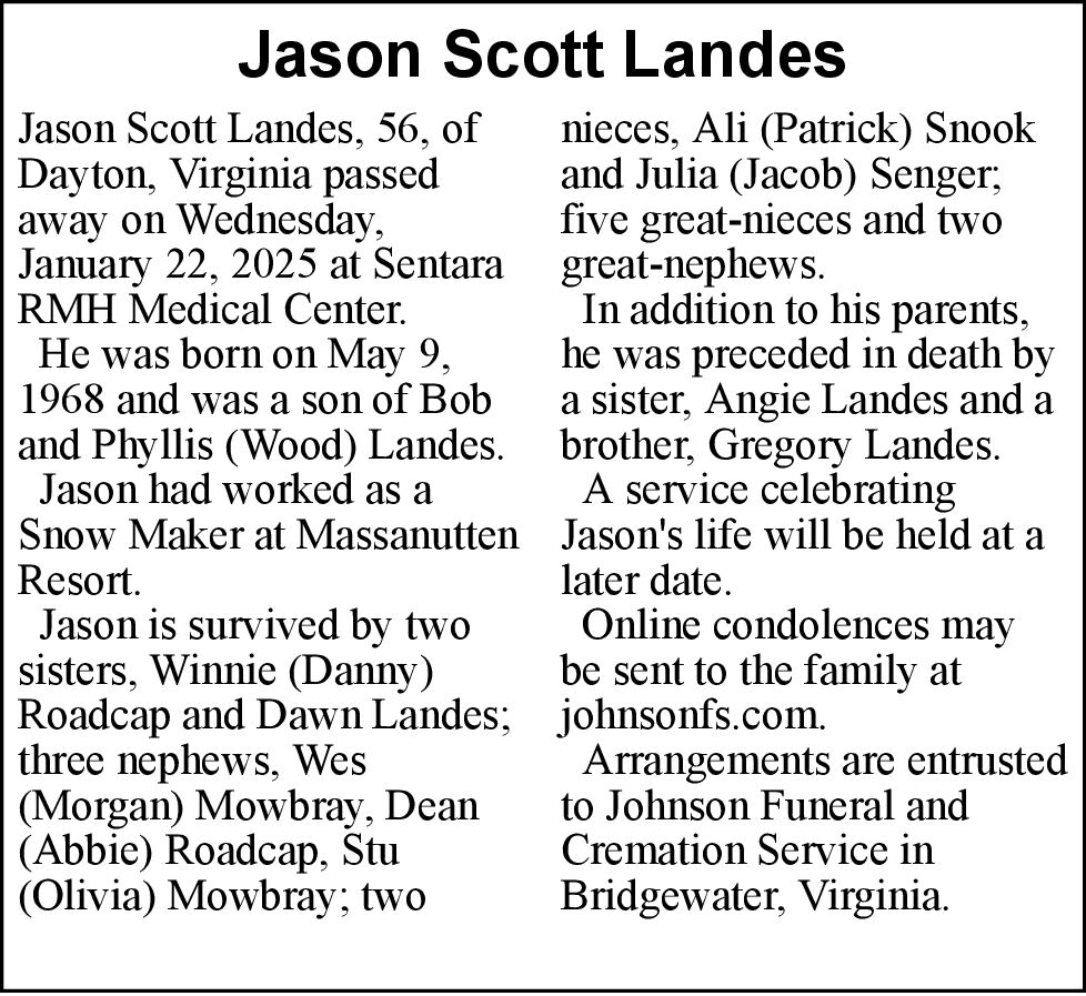 Jason Scott Landes | Obituaries | dnronline.com