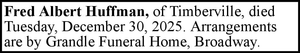 Fred Albert Huffman | Obituaries | dnronline.com
