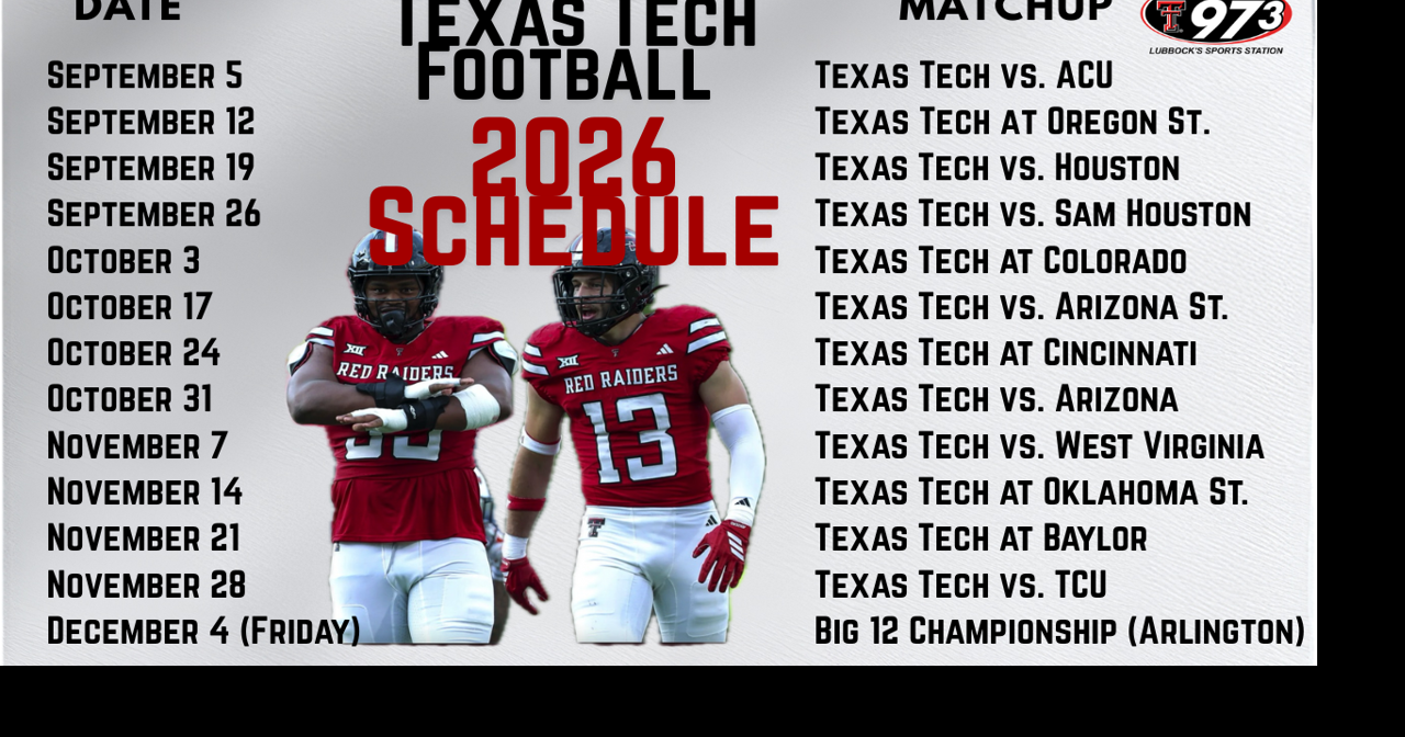Texas Tech Unveils 2026 Football Schedule | Teams | doublet973.com