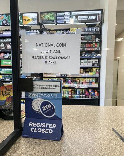 Got change? COVID-19 pandemic leads to a shortage in circulation | News ...