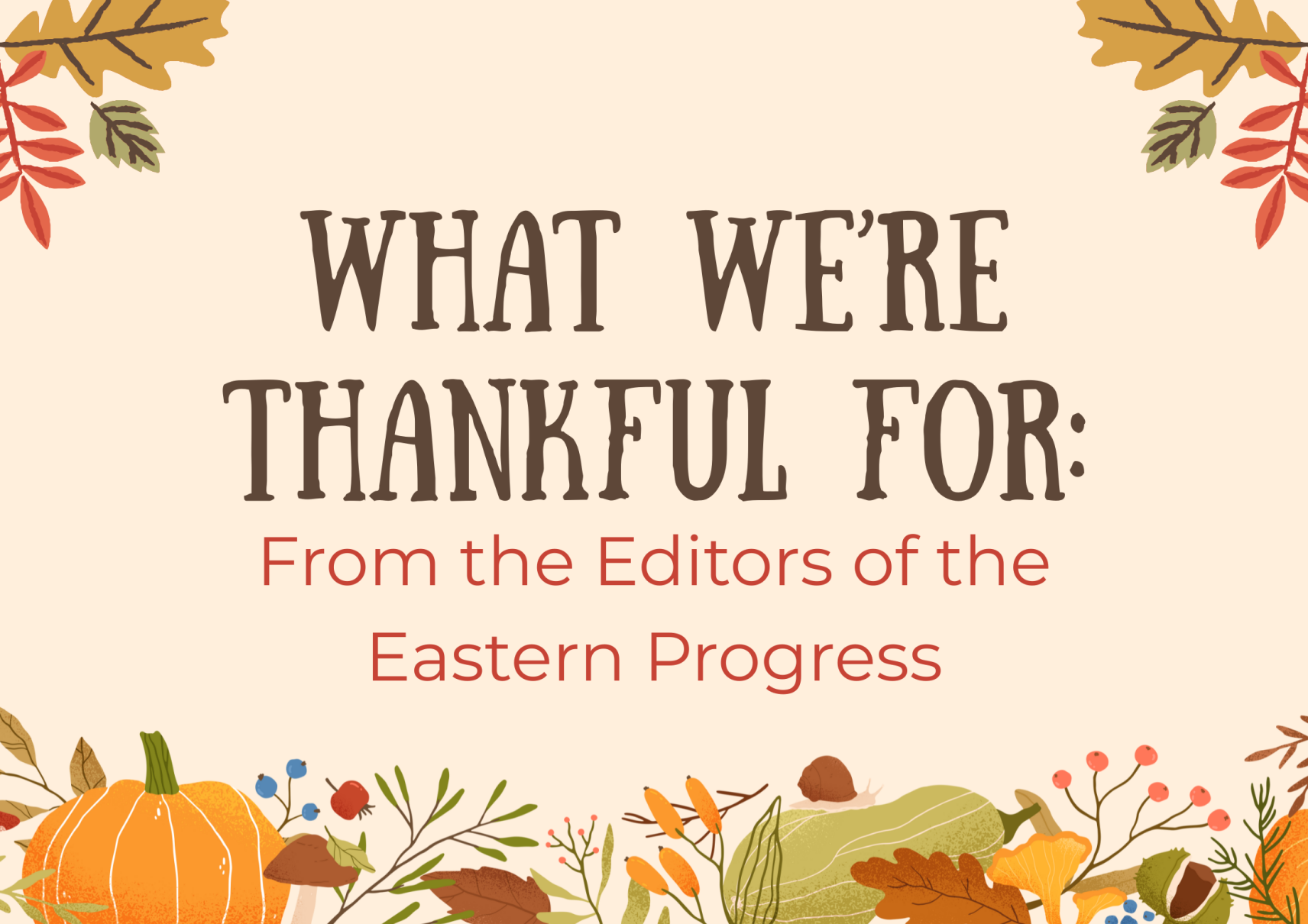 easternprogress.com | Eastern's independent student newspaper since 1922