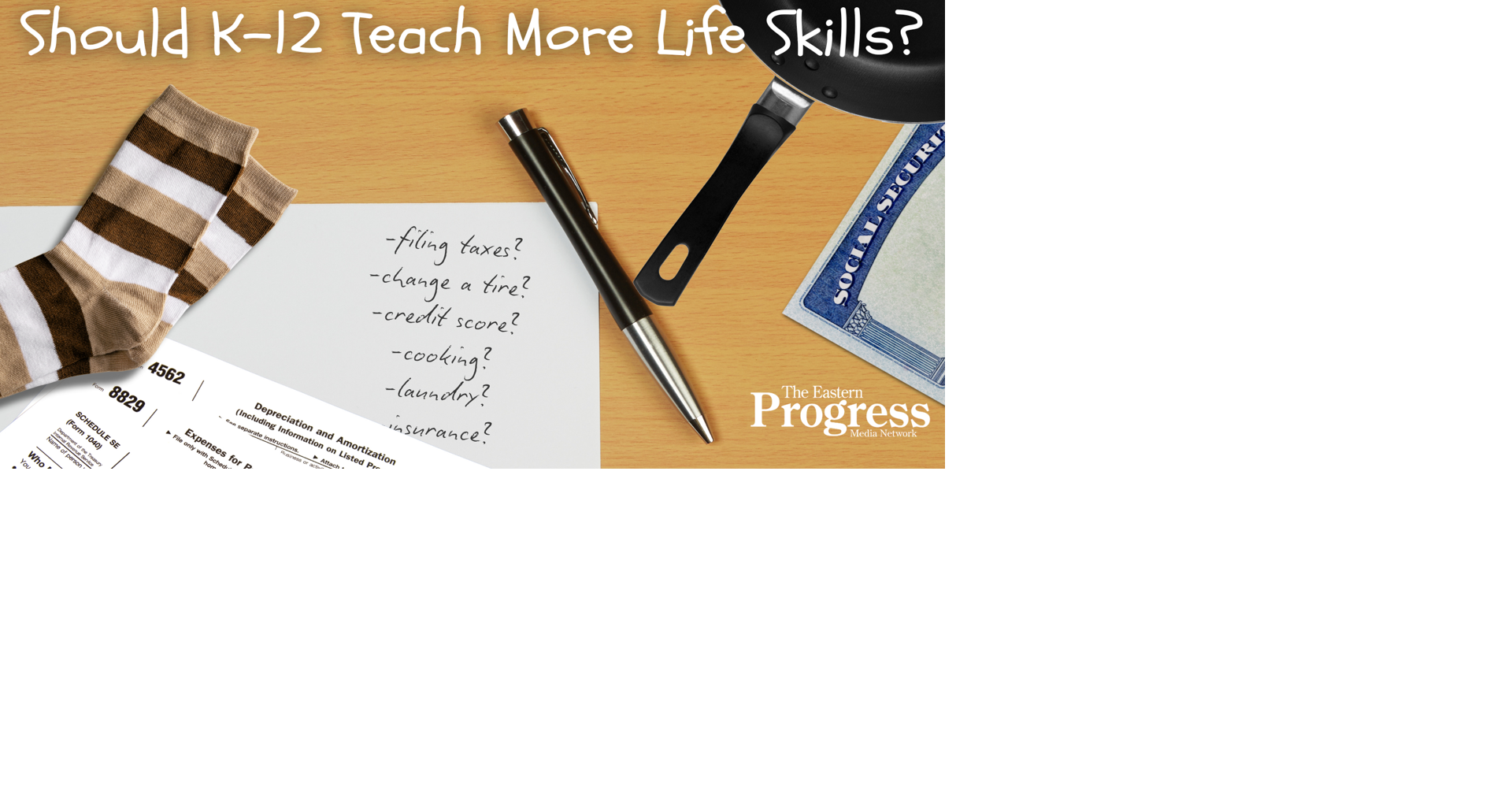 Public schools need to change what they’re teaching | Opinion | easternprogress.com