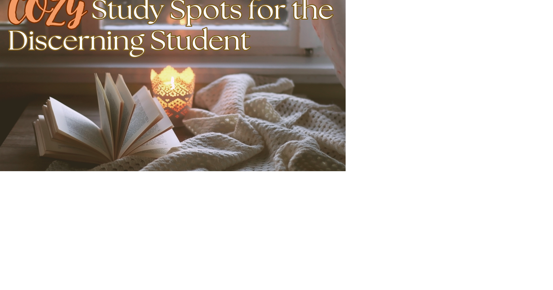 My study spaces | Opinion | easternprogress.com