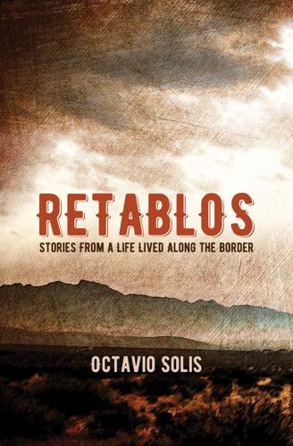 What Kevin Taggart is reading: "Retablos: Stories from a Life Lived ...