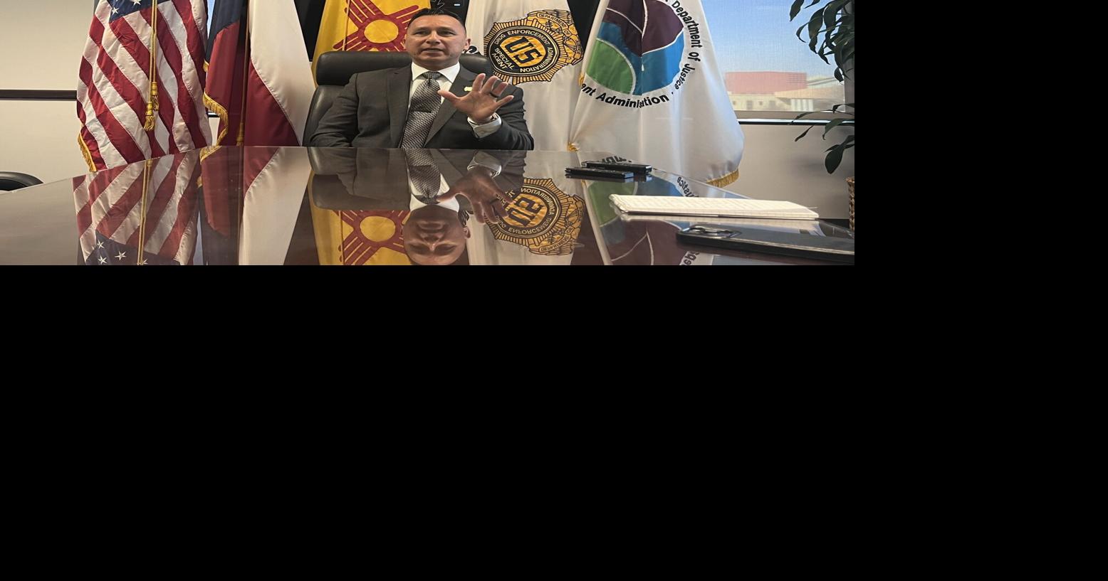Omar Arellano first El Paso native to lead DEA El Paso | Local News ...