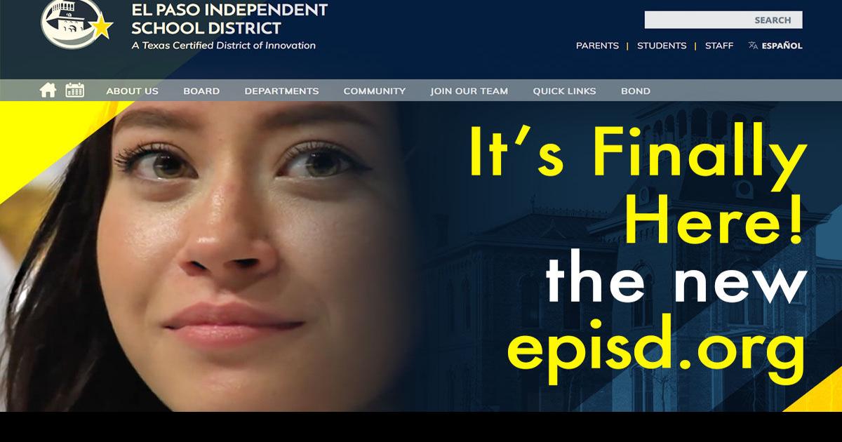 EPISD launches redesigned website | Special Sections | elpasoinc.com