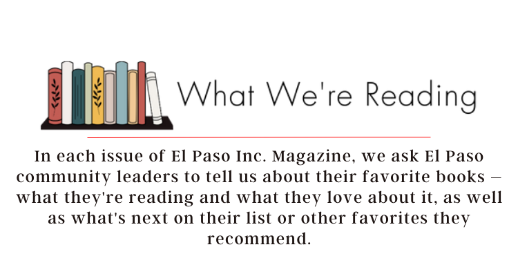 What Were Reading | elpasoinc.com
