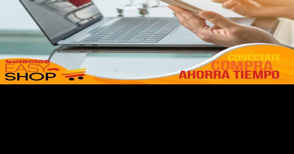 Supermercados Selectos de Corozal se une a Easy Shop | Economía ...