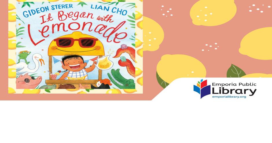 May StoryWalk features "It Began With Lemonade" | Free | emporiagazette.com