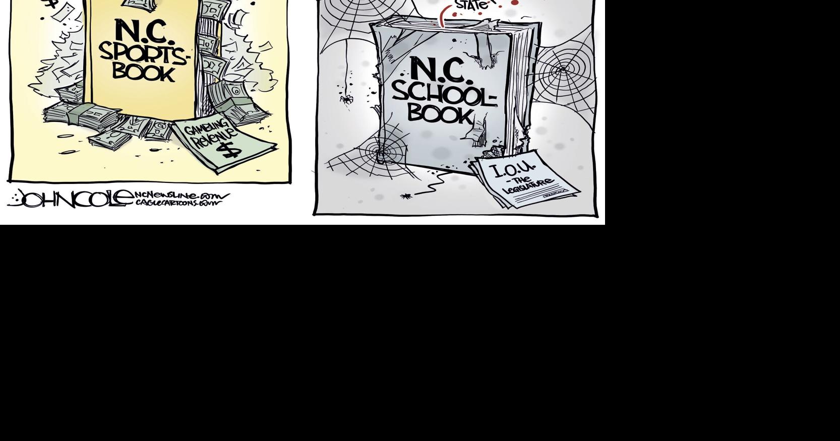 EDITORIAL CARTOON: N.C. Sportsbook and Schoolbooks | Enquirer Journal ...